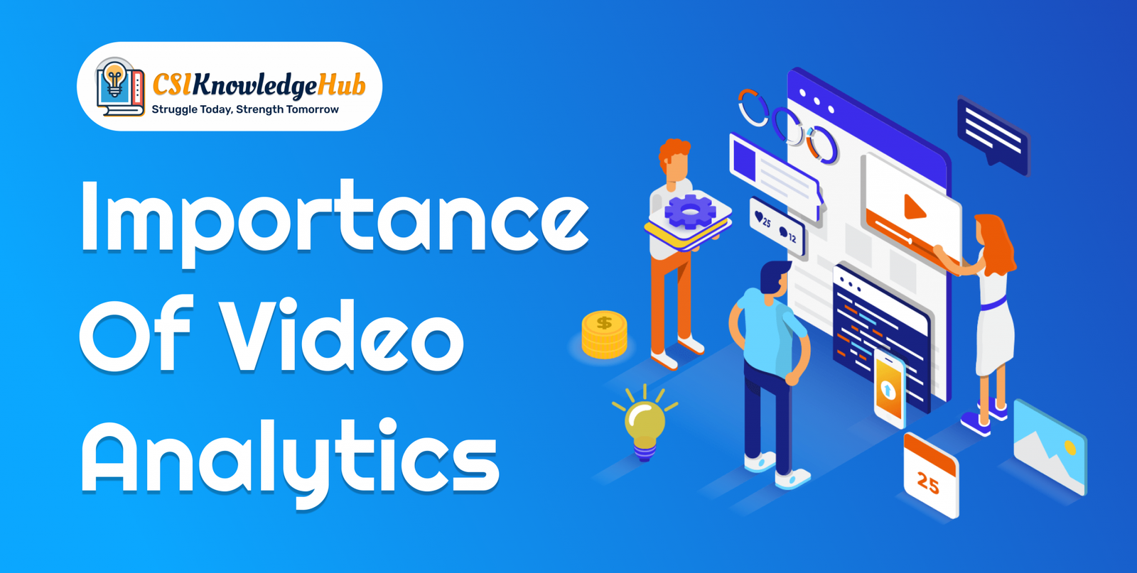 Importance of Video Analytics - CSIknowledgehub
